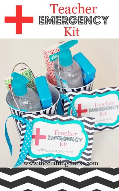 Teacher Emergency Kit & Free Printable - The Crafting Chicks