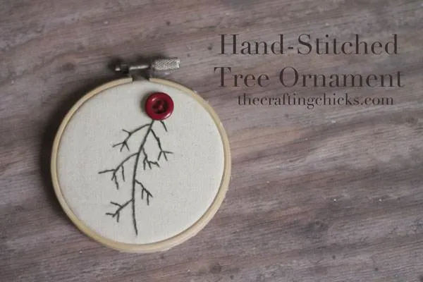 Hand-stitched Tree Ornaments - The Crafting Chicks