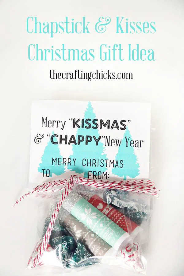 Chapstick & Kisses Christmas Gift Idea - The Crafting Chicks