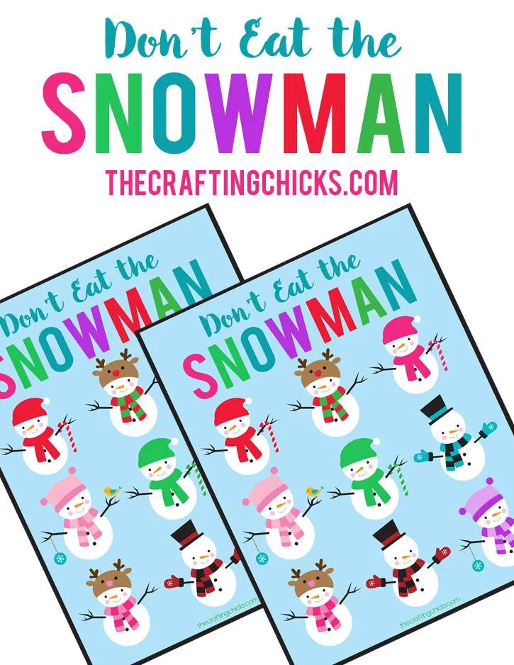 Don't Eat the Snowman Free Printable - The Crafting Chicks