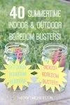 40 Indoor & Outdoor Summer Boredom Busters - The Crafting Chicks