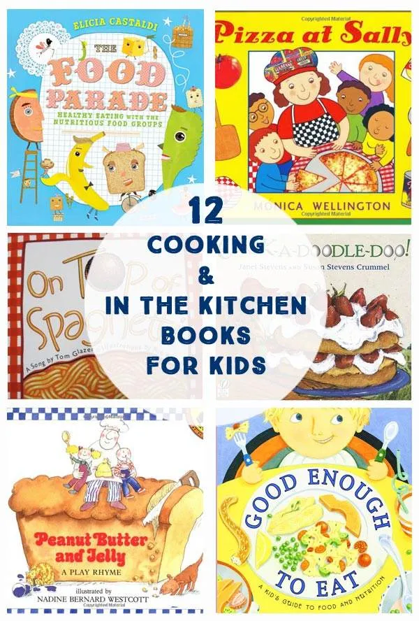 Cooking & In the Kitchen Books for Kids
