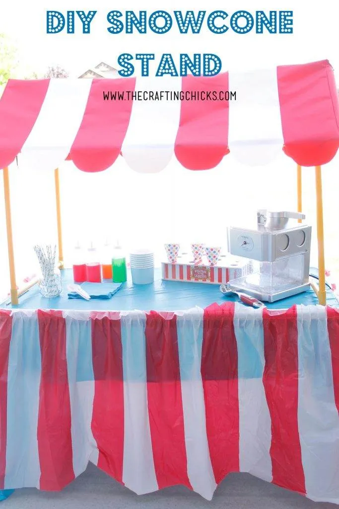 DIY Snow Cone Stand - The Crafting Chicks