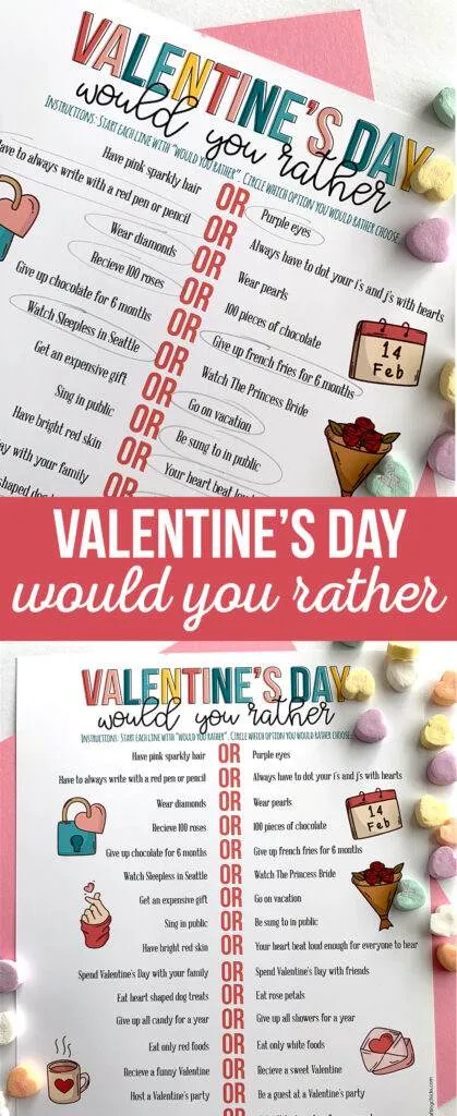 Valentine's Day Would You Rather Printable - The Crafting Chicks
